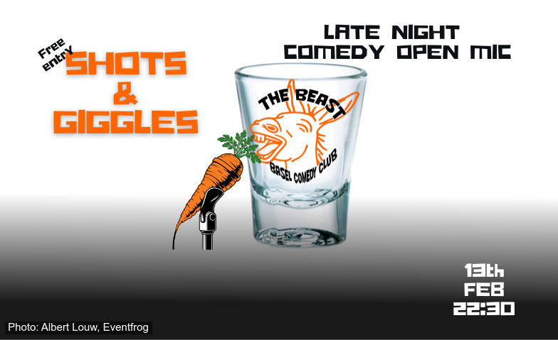 Baselland Tourismus | Shots and Giggles Late Night Open Mic